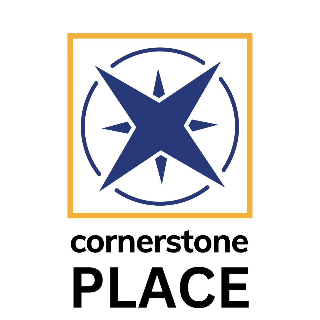 Cornerstone's PLACE | Cornerstone Strategies